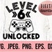 Level up Gaming Birthday Bundle SVG - Birthday Gamer SVG - Instant ...