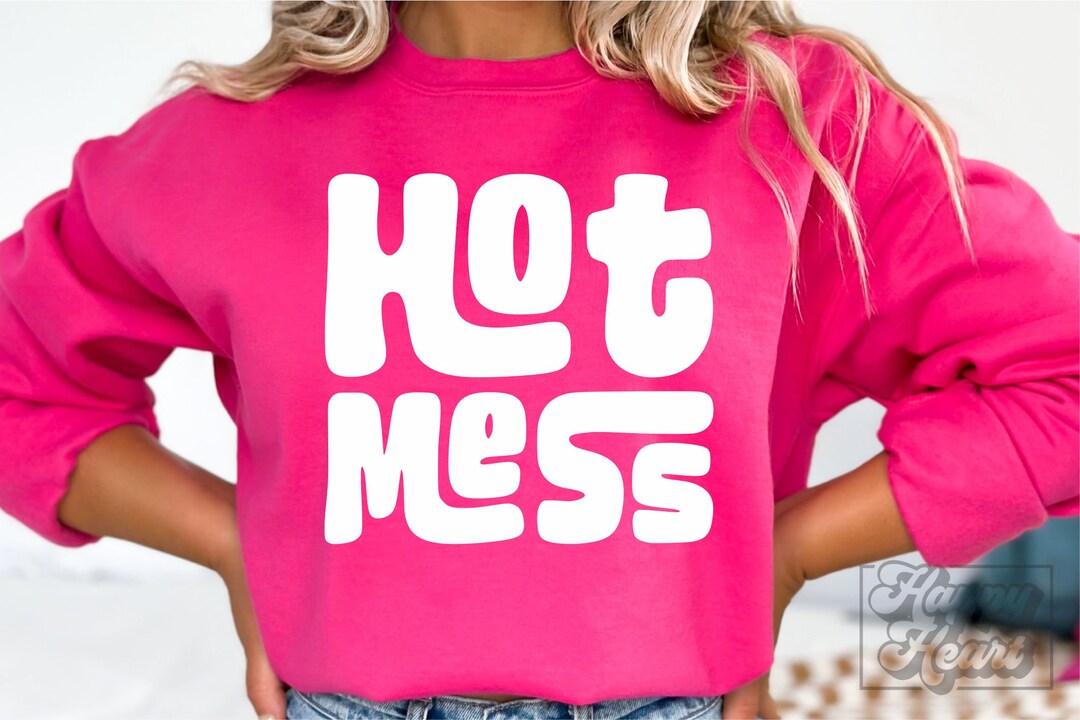 Hot Mess SVG PNG - Cricut Digital Download - Hot Mess Mama - Funny Mom ...
