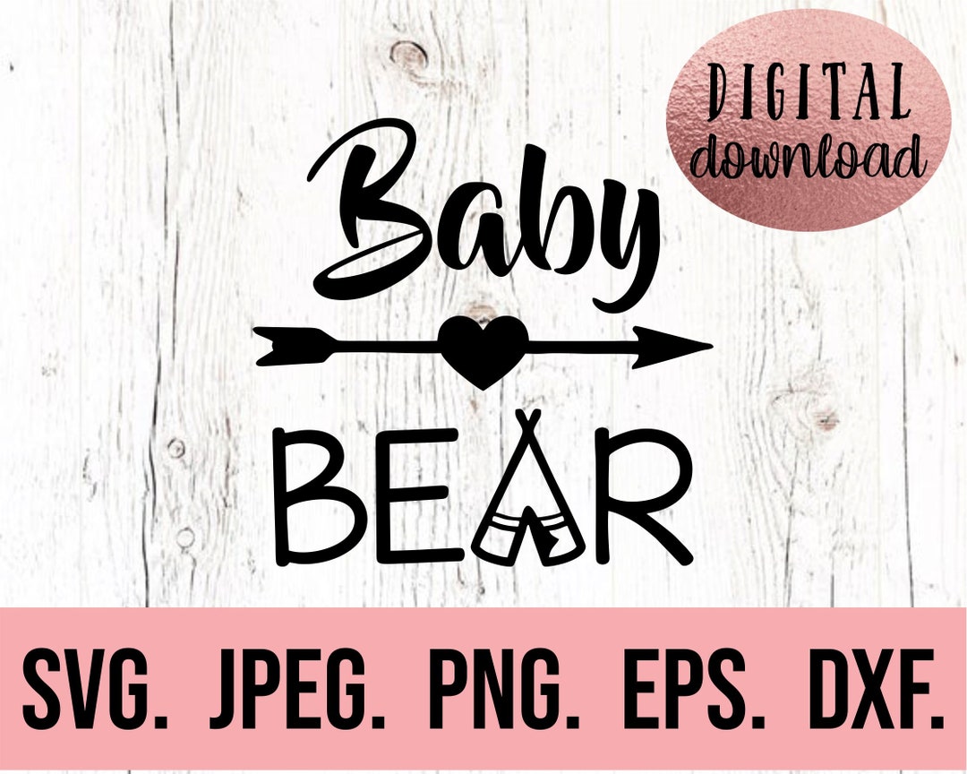 Baby Bear Svg - Baby Bear Design - Baby Bear Cricut Design - Baby Bear ...