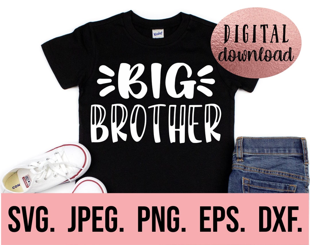 Big Brother SVG - Big Bro PNG - New Baby Svg - Sibling Design ...
