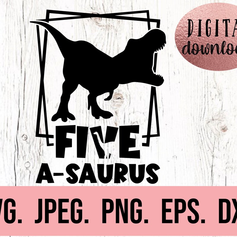 Five a Saurus Svg - Etsy