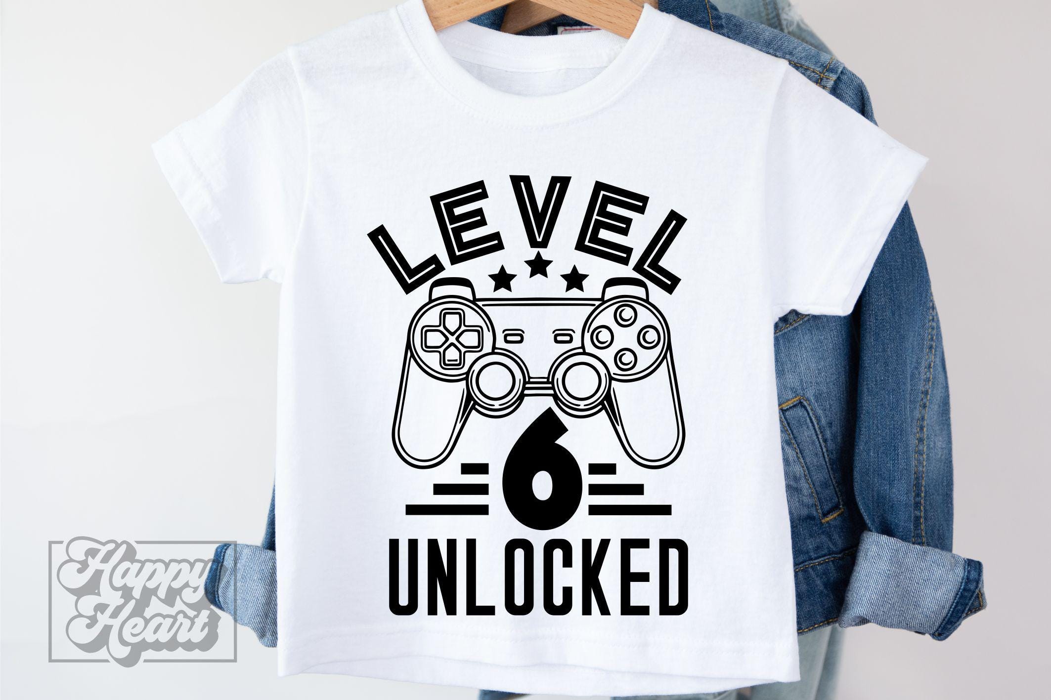 Level 6 Unlocked SVG - Sixth Birthday Gamer PNG - Instant Download ...