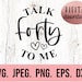 40th Birthday SVG Bundle - 40th Birthday Svg - Forty SVG - Hello Forty ...