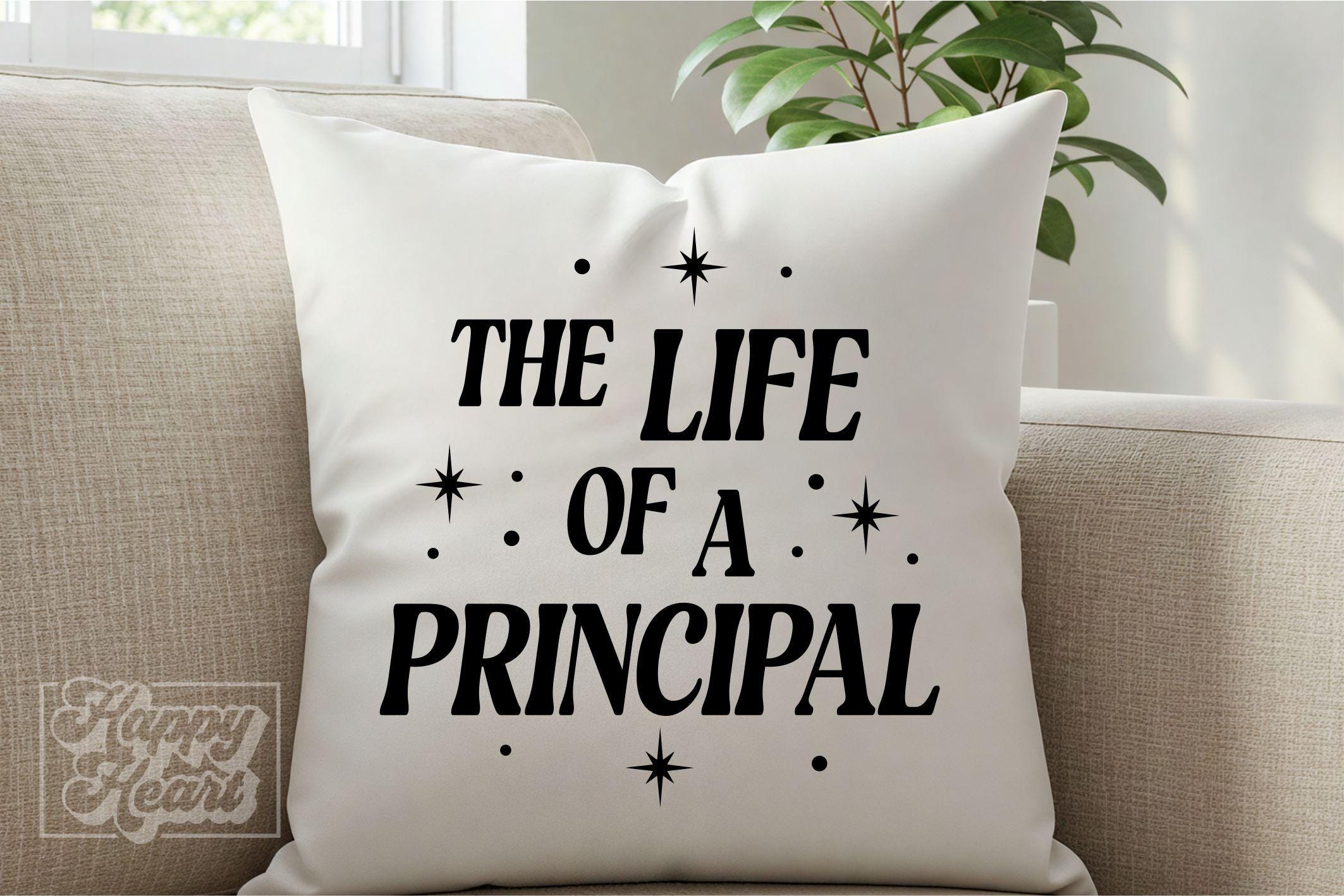 The Life of A Principal SVG PNG - Cricut Best Principal Life - Back to ...