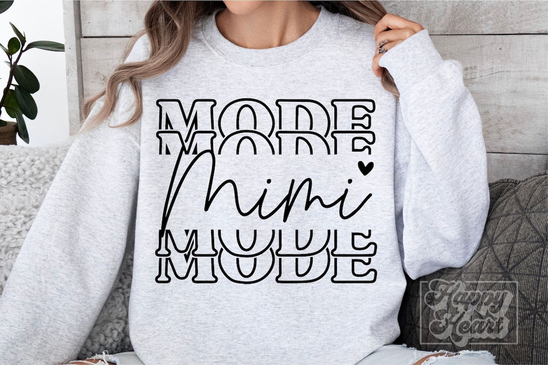 Mimi Mode SVG - Mimi Shirt SVG - Mimi Svg - Digital Download - Cricut ...
