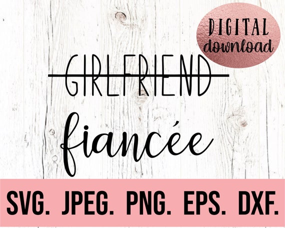 Girlfriend Fiancee SVG Bride Design Bachelorette SVG | Etsy