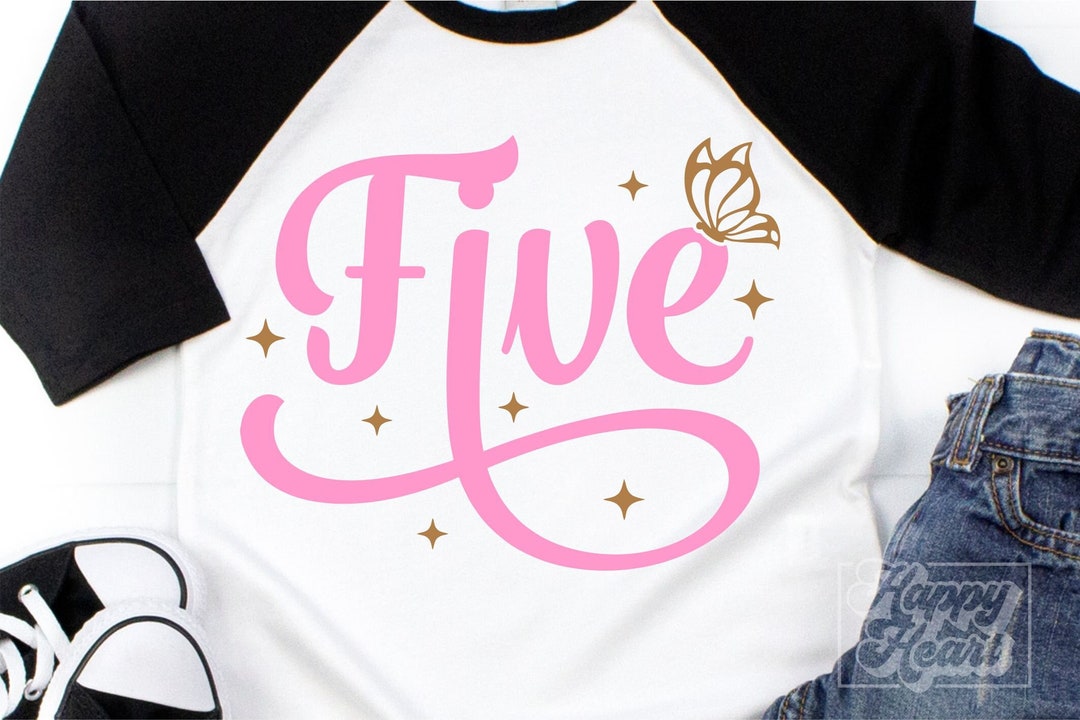 Butterfly Five SVG PNG - 5th Birthday Girl - Fifth Birthday Girl Cricut ...