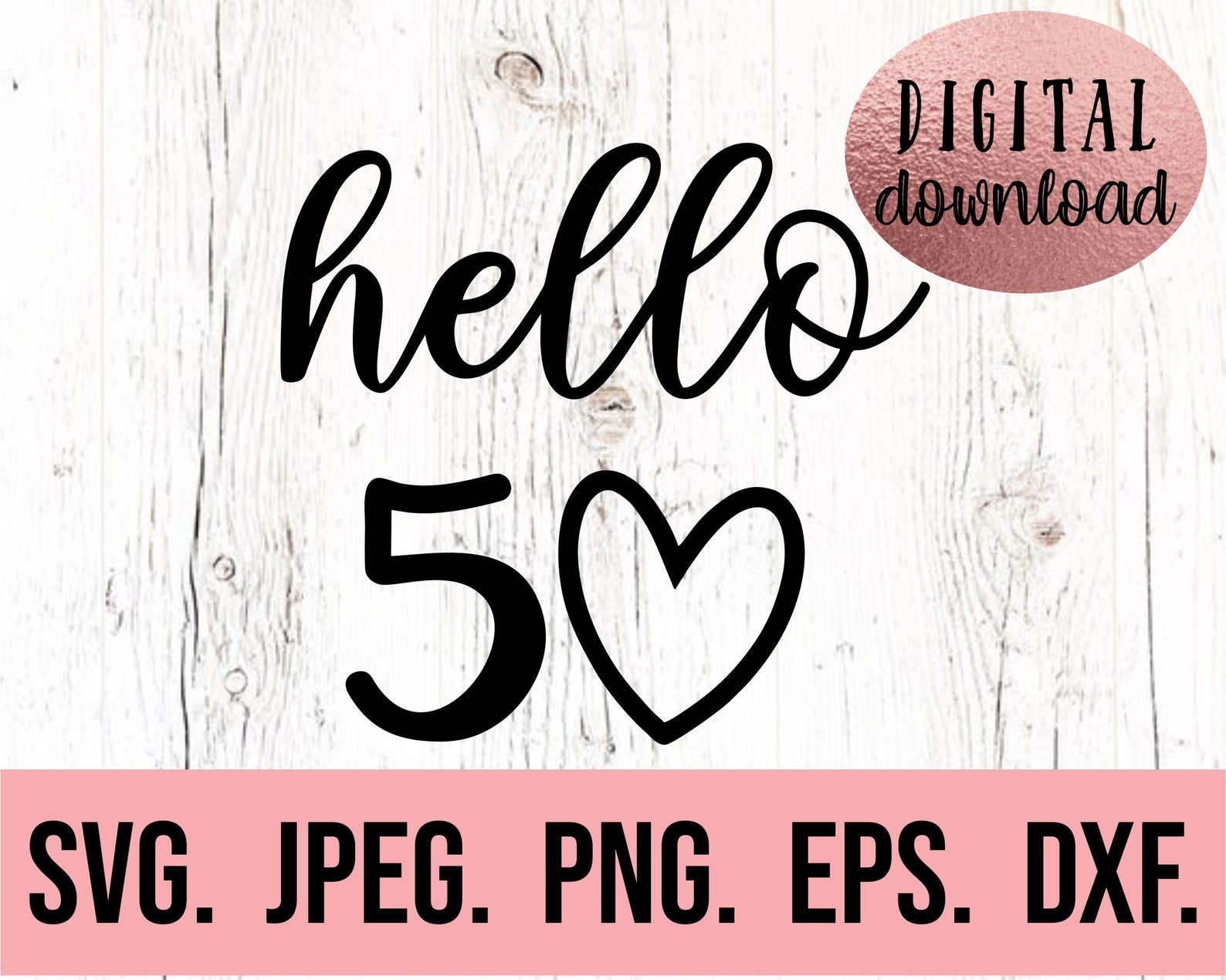 Hello 50 Svg Diseño De 50 Cumpleaños Fifty Svg Hello Etsy