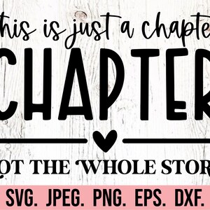 This is Just A Chapter SVG PNG - You Matter - Motivation - Mental ...