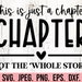 This is Just A Chapter SVG PNG - You Matter - Motivation - Mental ...