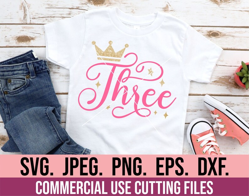 Three SVG Third Birthday Princess SVG 3rd Birthday Girl - Etsy