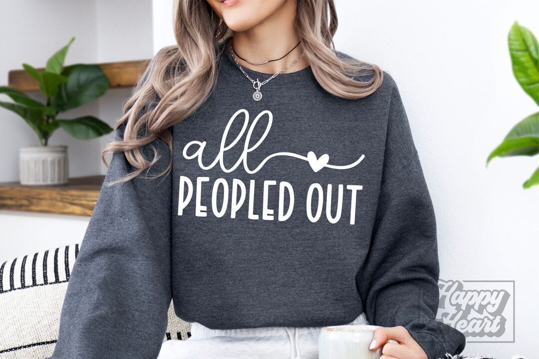 All Peopled Out SVG - Nope Not Today SVG - Sarcastic Quote - Introvert ...