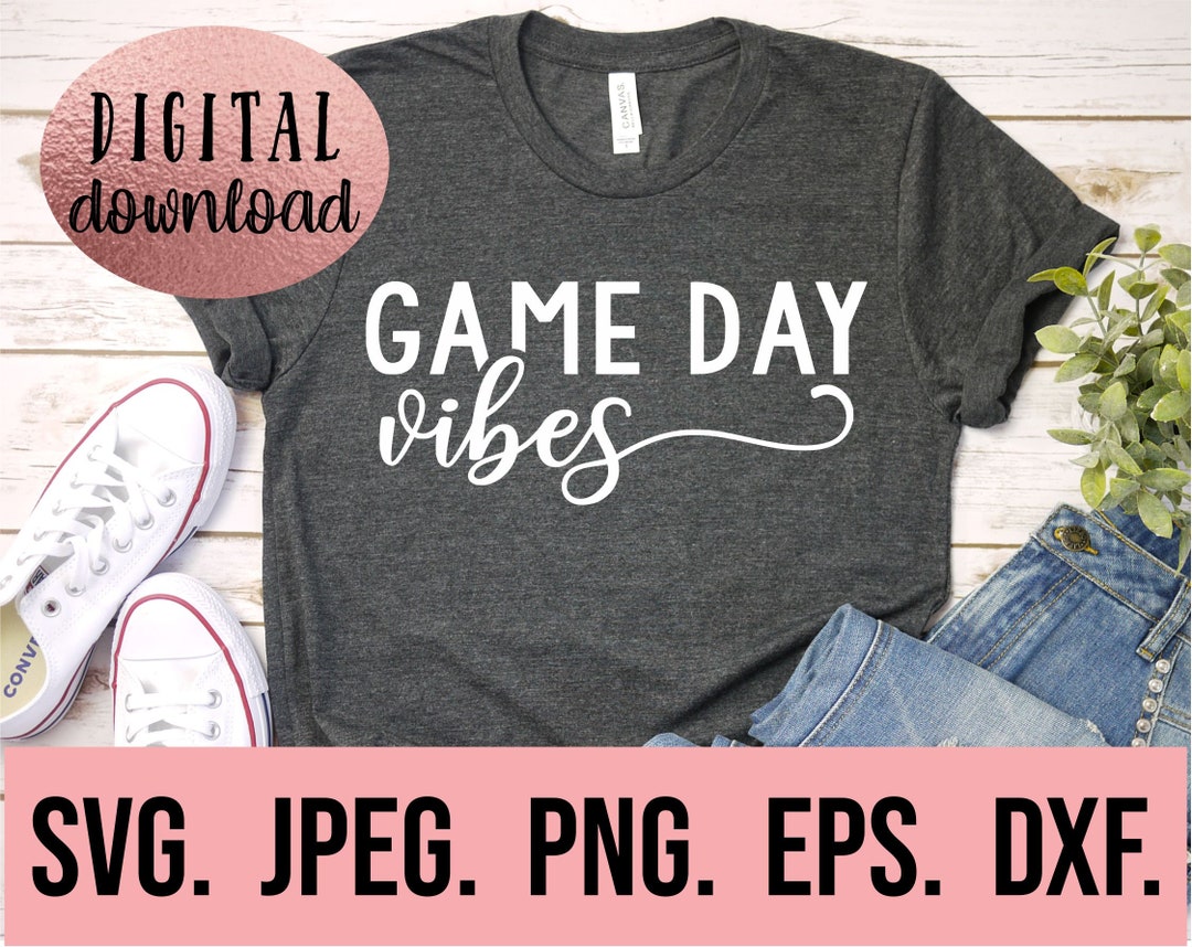 Game Day Vibes SVG - Game Day SVG - Digital Download - Cricut File ...