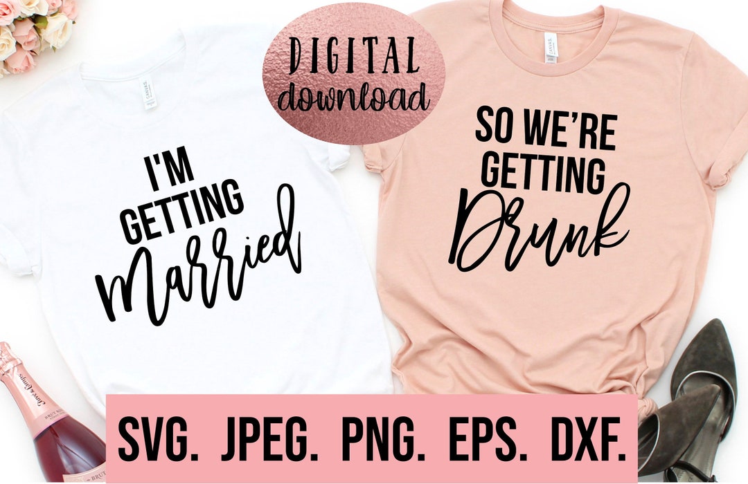 I'm Getting Married SVG - Instant Download - Cricut Cut File ...