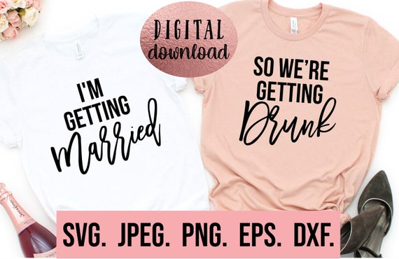 I'm Getting Married SVG Instant Download Cricut Cut - Etsy UK