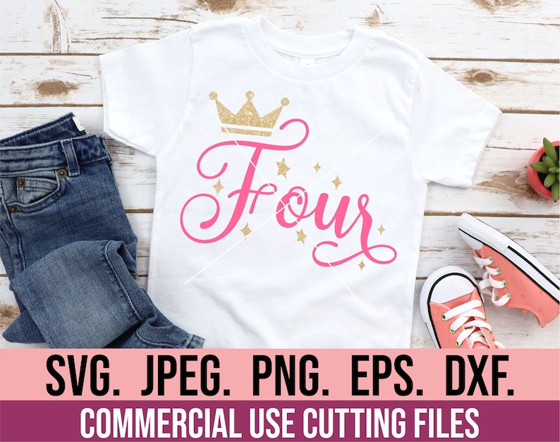 Four SVG Fourth Birthday Princess SVG 4th Birthday Girl - Etsy