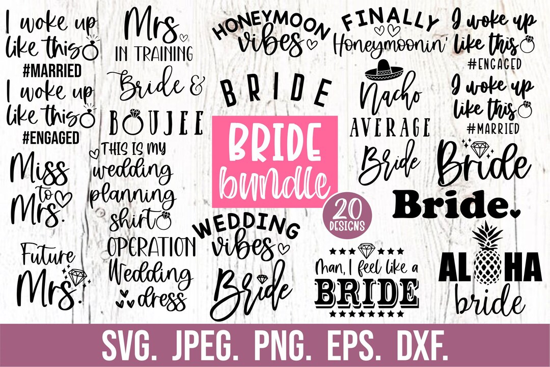 Bride SVG Bundle - Bride Design - Cricut Cut File - Instant Download ...
