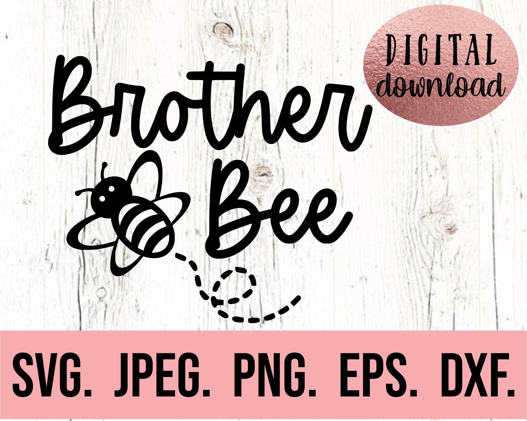 Brother Sister Bee SVG - Birthday Bee - 1st Birthday Shirt - Digital ...
