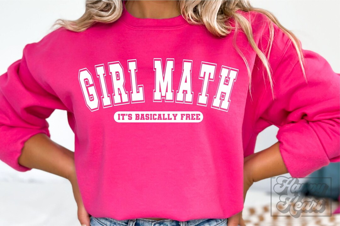 Girl Math SVG Its Basically Free - Girl Math University SVG - Funny ...