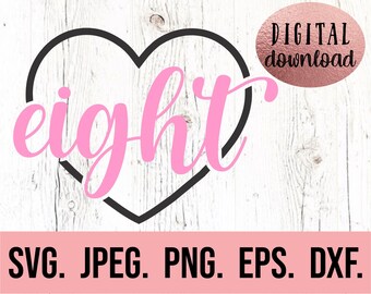 My 8th Birthday Girl SVG - Hello Eight SVG - Eighth Birthday SVG ...