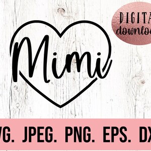 Mimi SVG - Most Loved Mimi SVG - Mimi Shirt Design - Mimi Instant ...