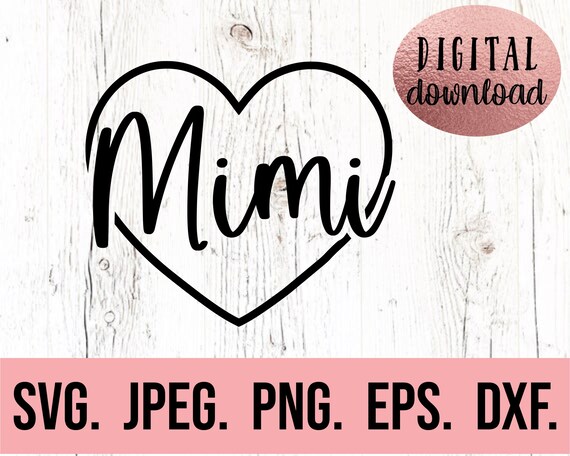 Mimi SVG Most Loved Mimi SVG Mimi Shirt Design Mimi | Etsy