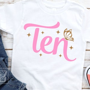 Butterfly Birthday Ten SVG PNG - 10th Birthday Girl SVG - Hello Ten ...