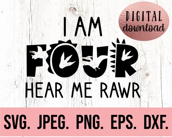 4th Birthday SVG I Am Four Dinosaur SVG Fourth Birthday - Etsy Canada