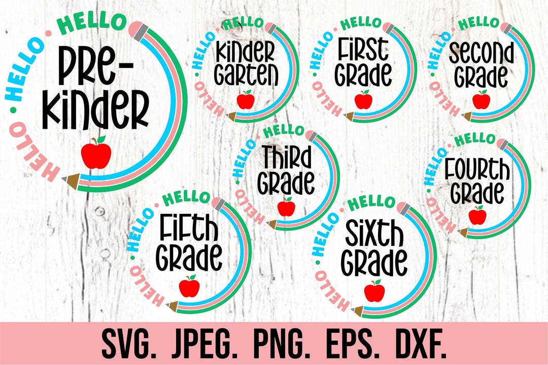 Back to School SVG Bundle - Hello Grade School SVG - Instant Download ...