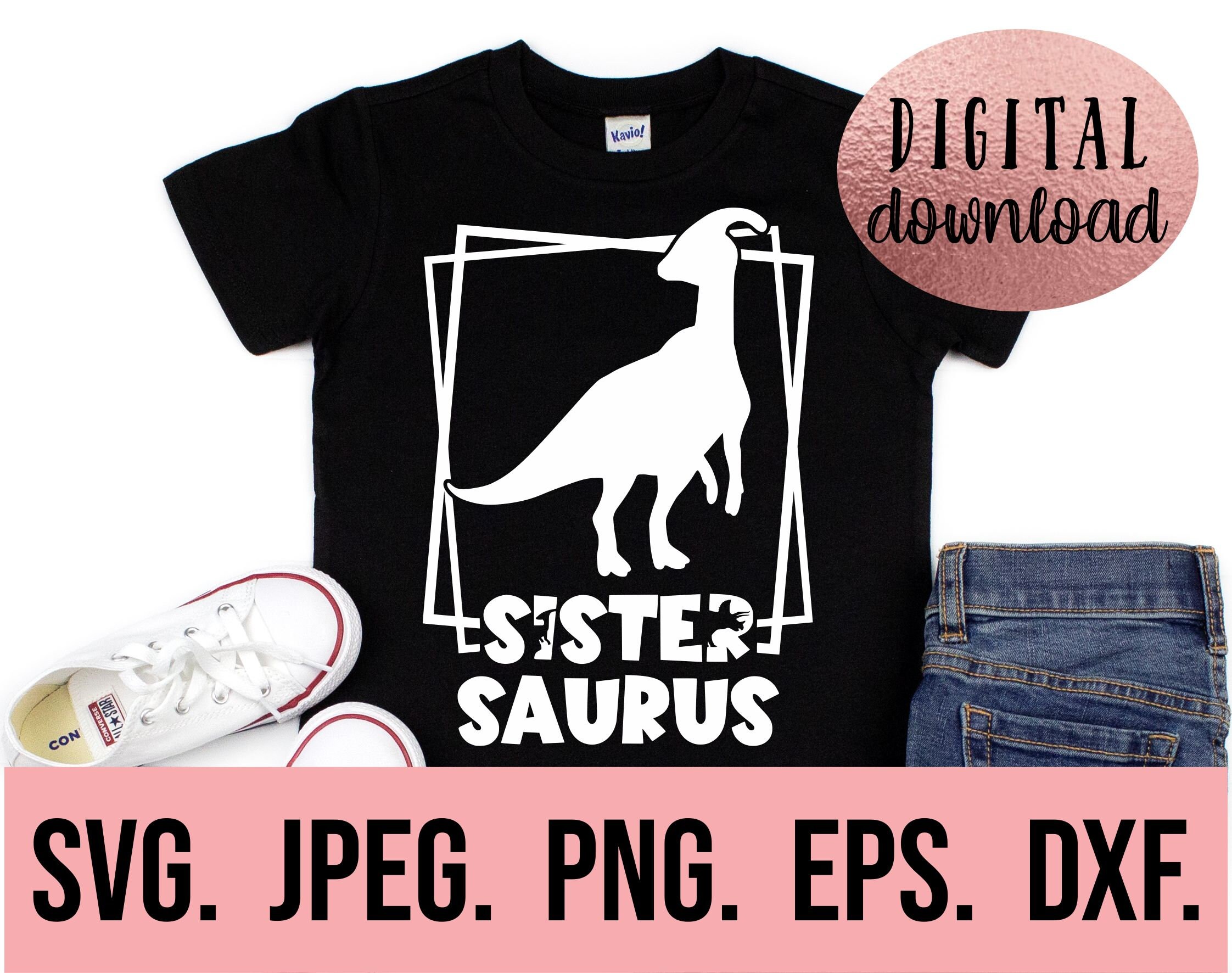 Sister Saurus Svg - T-rex Big Sister - Dinosaur Birthday SVG - Matching ...