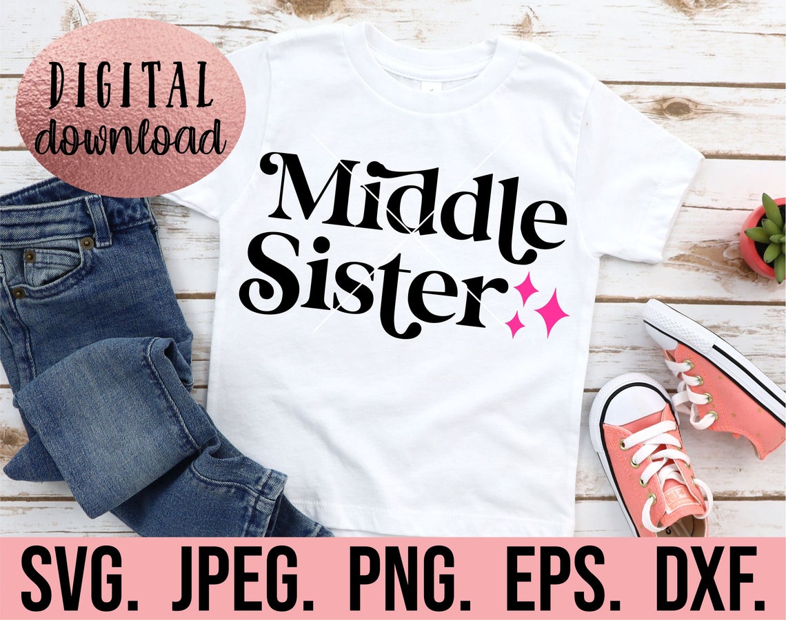 Big Middle Little Sister SVG - Sister Clipart - New Baby SVG - Sibling ...