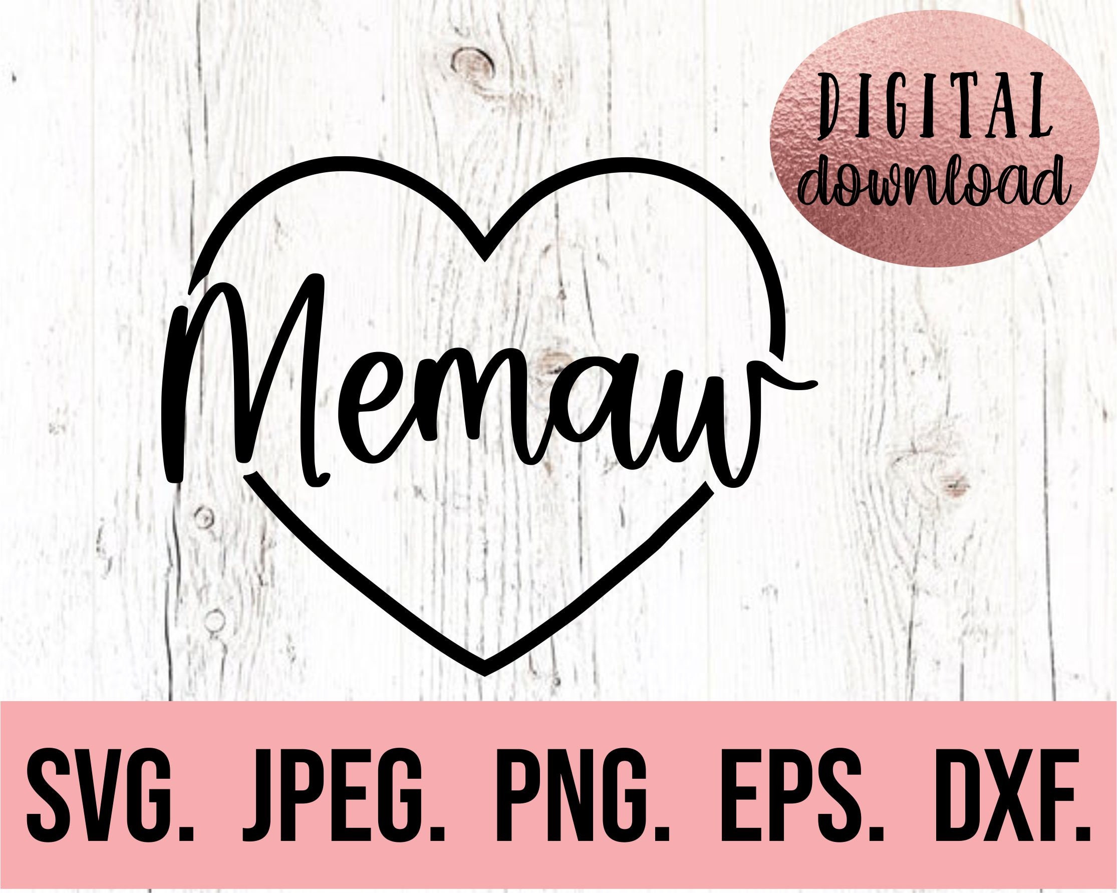 Memaw SVG Most Loved Memaw SVG Memaw Shirt Cricut Cut File - Etsy