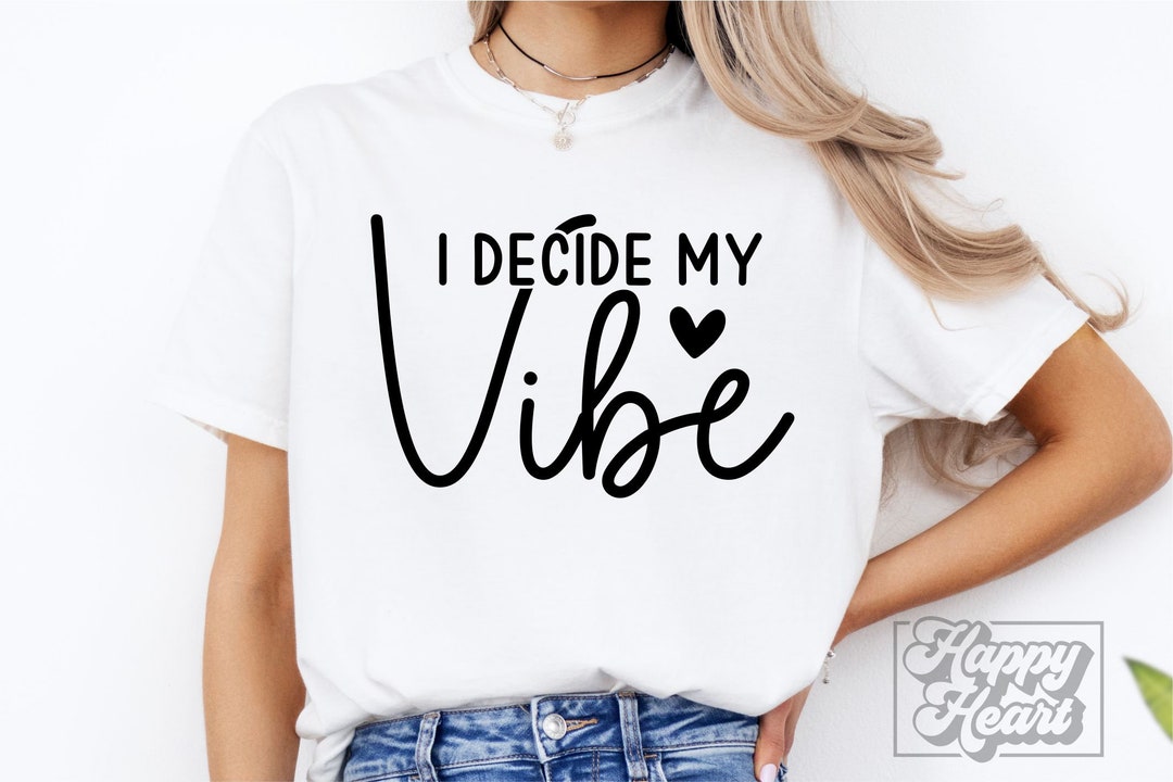 I Decide My Vibe SVG PNG - Introvert SVG - Homebody Clipart - Nope Not ...