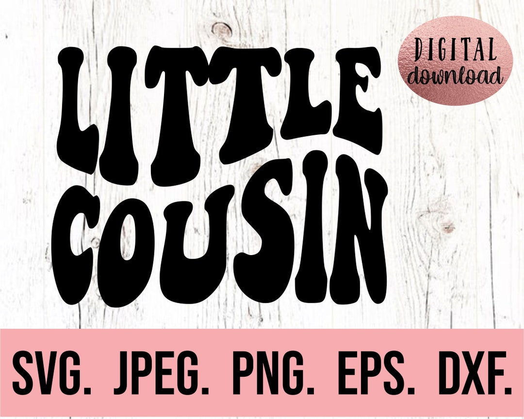 Little Cousin SVG - New Baby Sibling SVG - Cousin Squad Crew - Promoted ...
