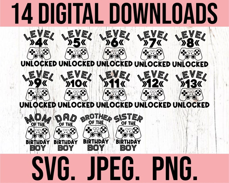 Level up Gaming Birthday Bundle SVG - Birthday Gamer SVG - Instant ...