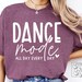 Dance Mode SVG PNG - Dance Mama Shirt - Dance Vibes - Cricut Digital ...