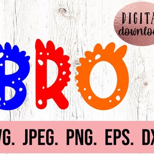 Brother Dinosaur Birthday Theme SVG - Brother Saurus Svg - T-rex Big ...