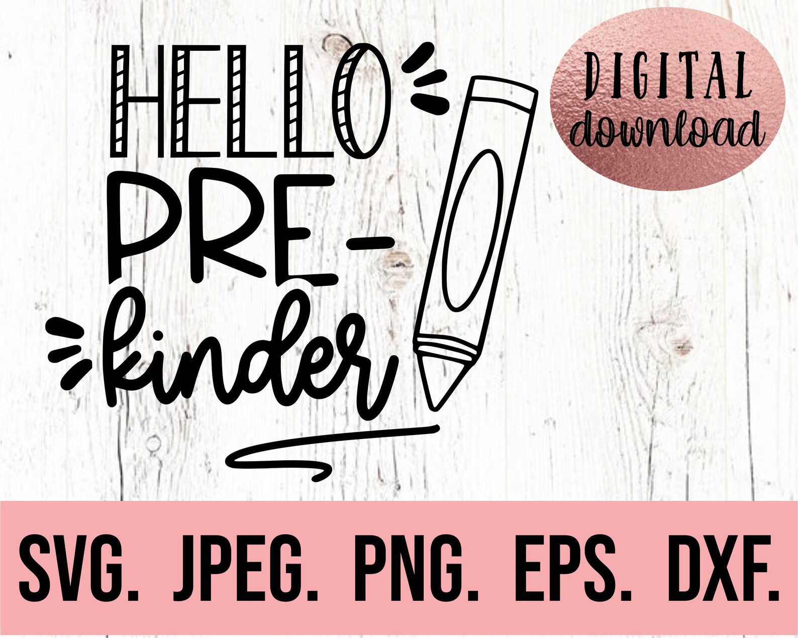 Hello Pre-kinder SVG Instant Download Cricut Cut File - Etsy