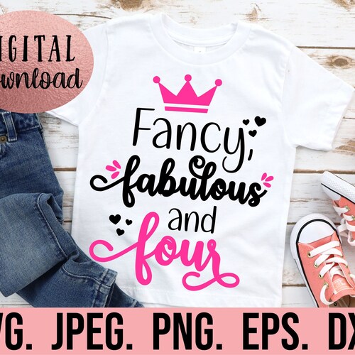 4th Birthday Girl SVG 4th Birthday Design Fancy Fabulous | Etsy