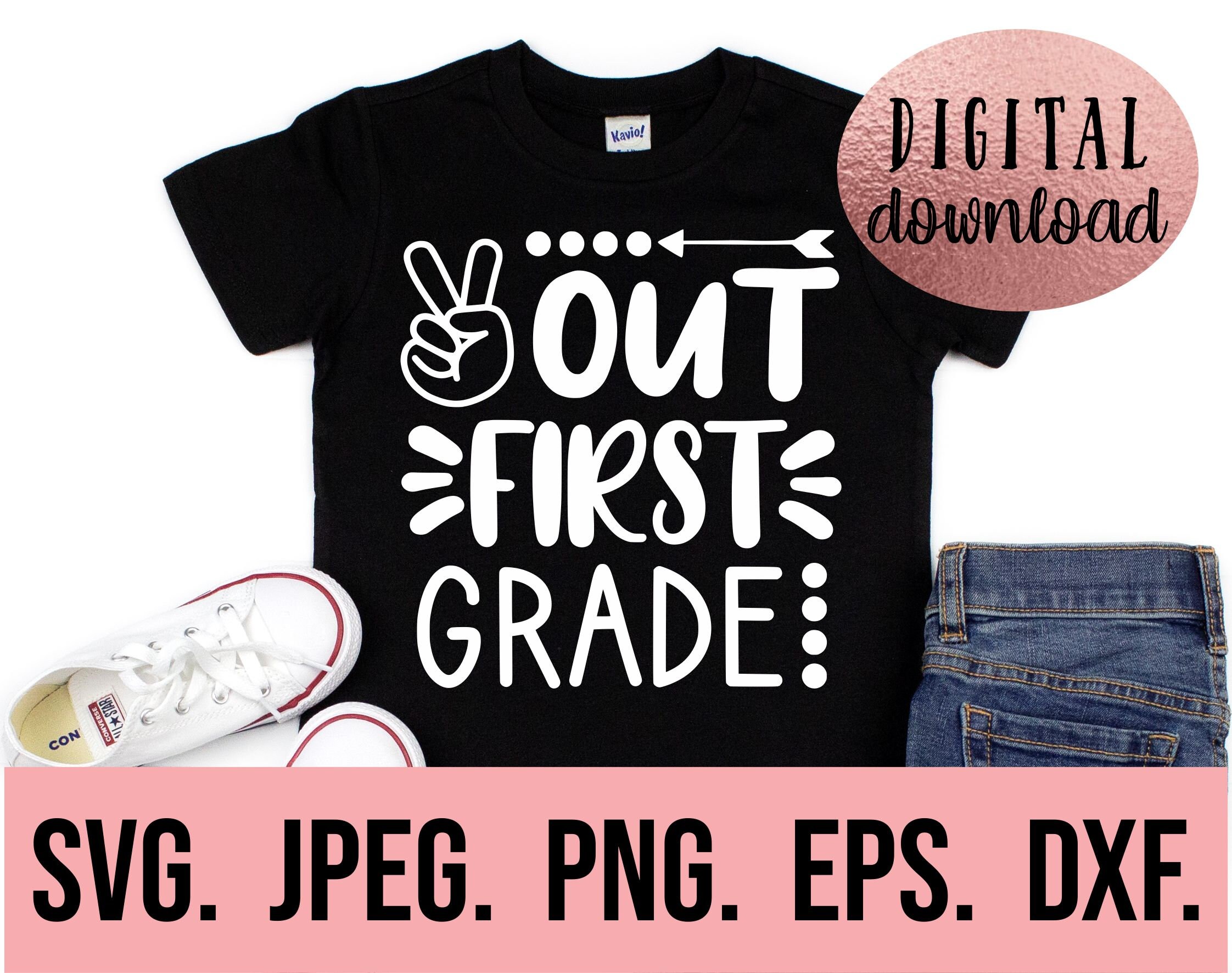 Peace Out First Grade SVG Grade 1 Graduation Svg Instant - Etsy UK