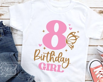 My 8th Birthday Girl SVG - Hello Eight SVG - Eighth Birthday SVG ...