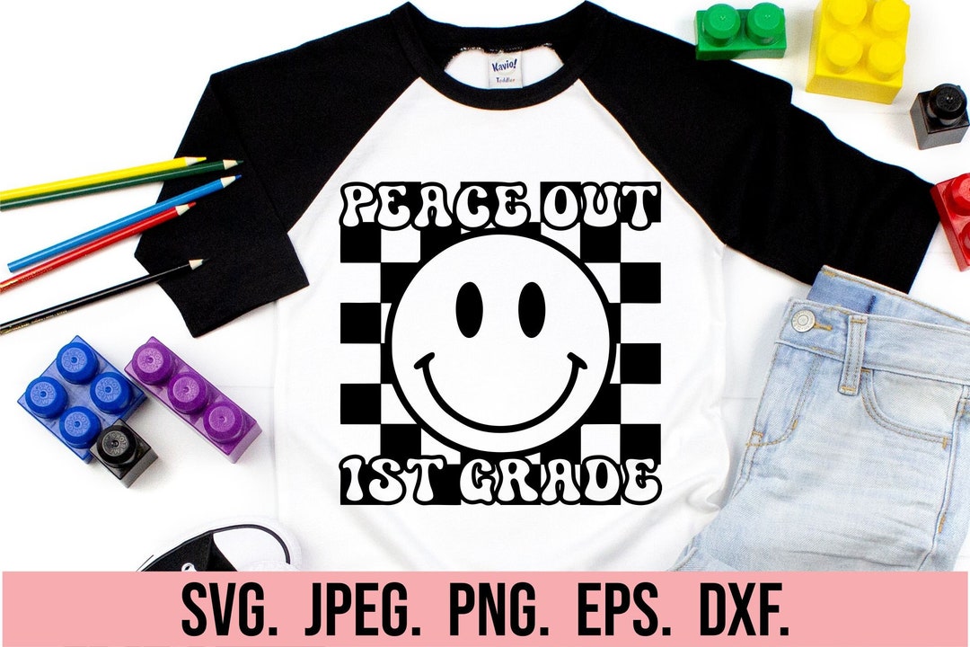 Peace Out 1st Grade SVG - Grade 1 Graduation - Instant Download ...