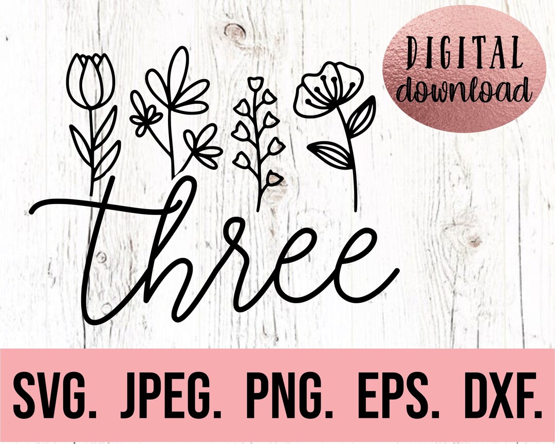 Three SVG - Third Birthday SVG - 3rd Birthday Girl - Digital Download ...