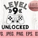 Level up Gaming Birthday Bundle SVG - Birthday Gamer SVG - Instant ...