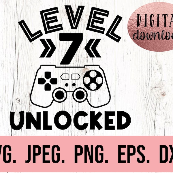 Level 7 Unlocked Svg - Etsy