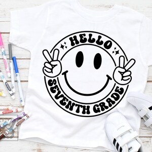 Hello Seventh Grade SVG - Hello Grade 7 Vibes - 7th Grade - Cricut File ...