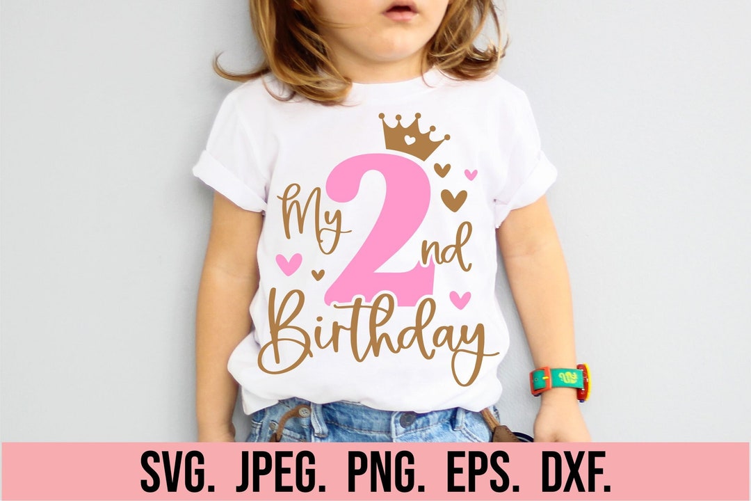My 2nd Birthday Crown SVG - Second Princess Birthday Girl - Digital ...