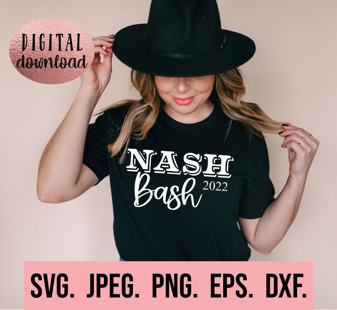 Nash Bash SVG Nashville Bachelorette Lets Get Nashty SVG - Etsy