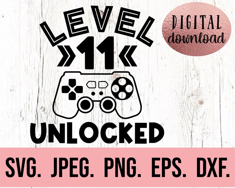 Level up Gaming Birthday Bundle SVG - Birthday Gamer SVG - Instant ...