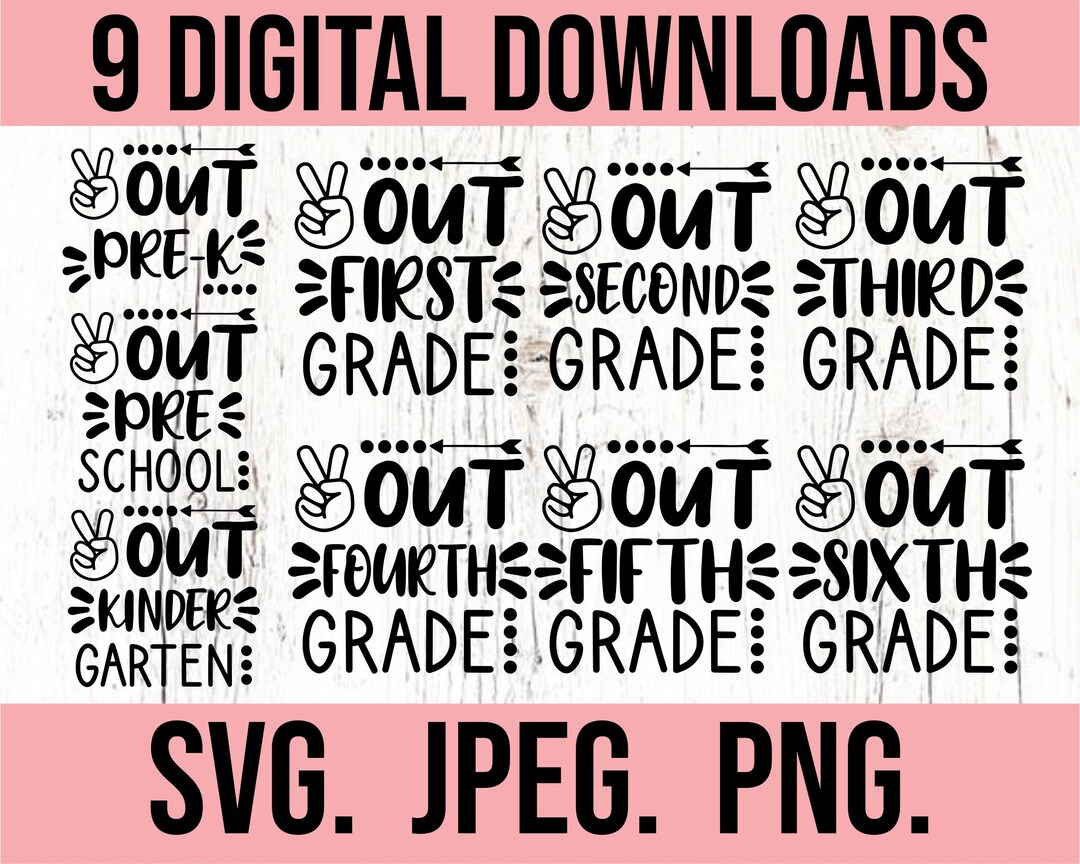 Peace Out Grade SVG Bundle - Graduation Svg - Instant Download - Cricut ...